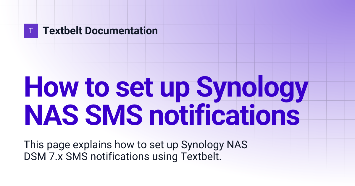 How to set up Synology NAS SMS notifications | Textbelt Documentation